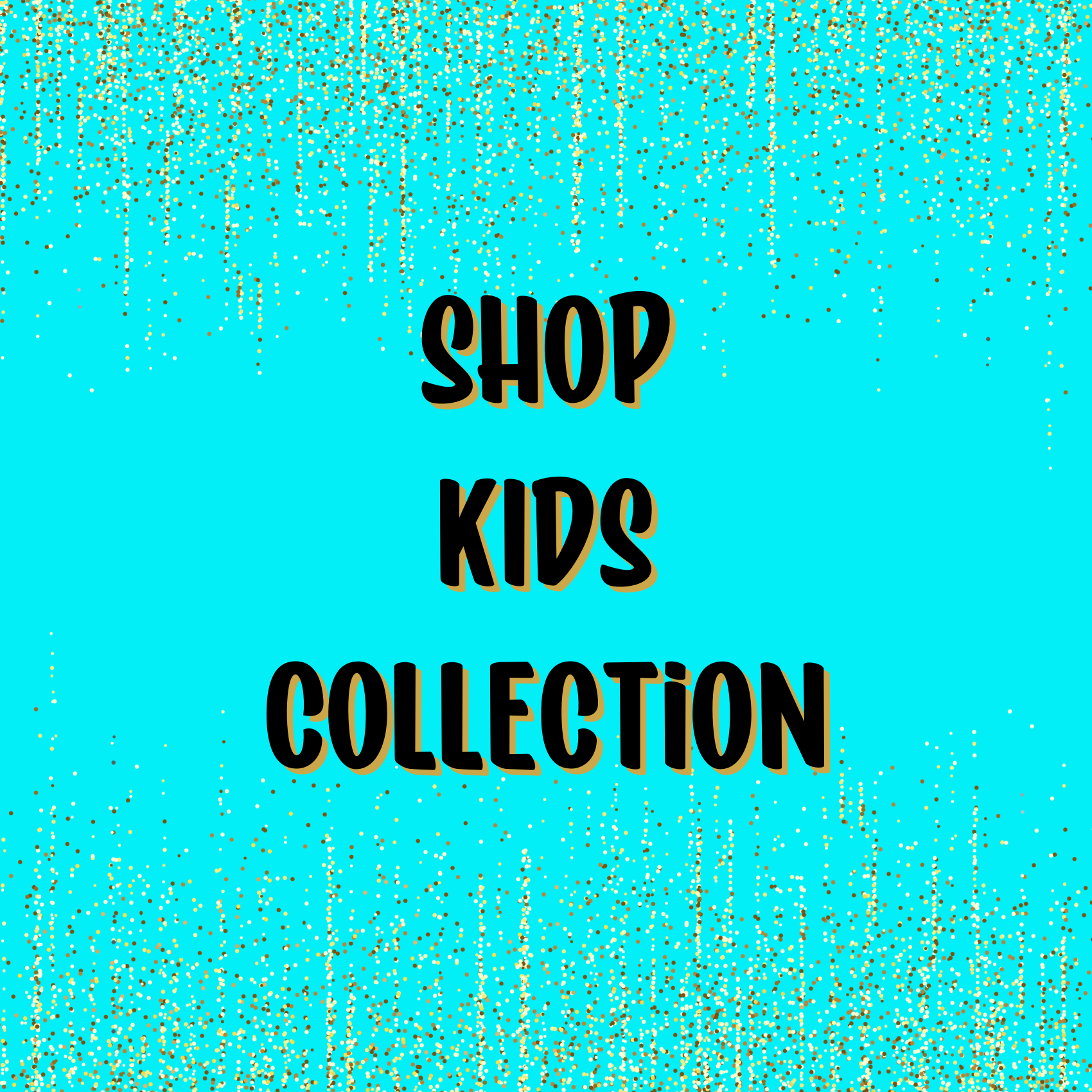 Kids Collection – Triple Q Custom Designs